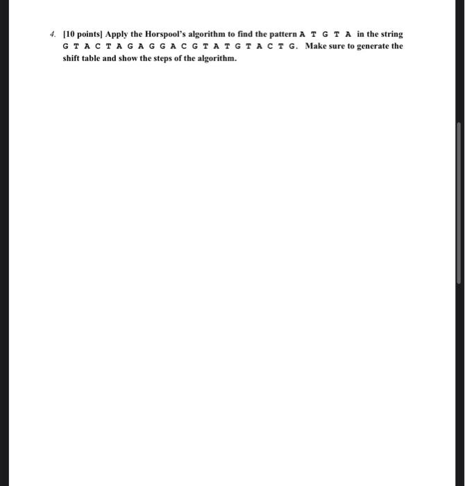 Solved 4 10 Points Apply The Horspools Algorithm To Find 6039