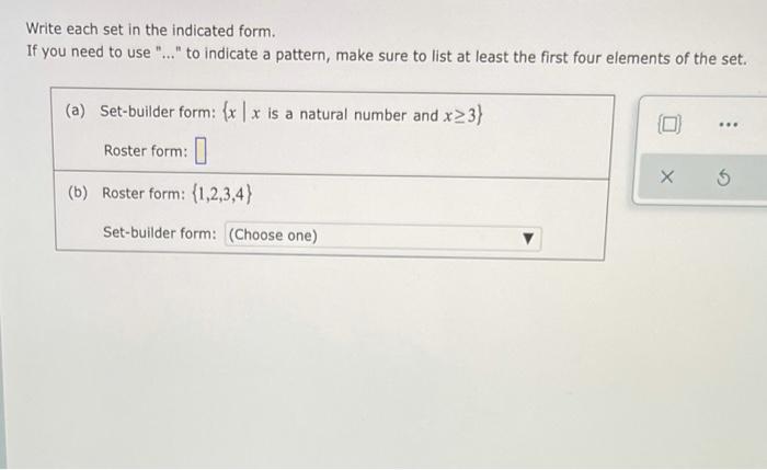 Solved Write each set in the indicated form. If you need to | Chegg.com