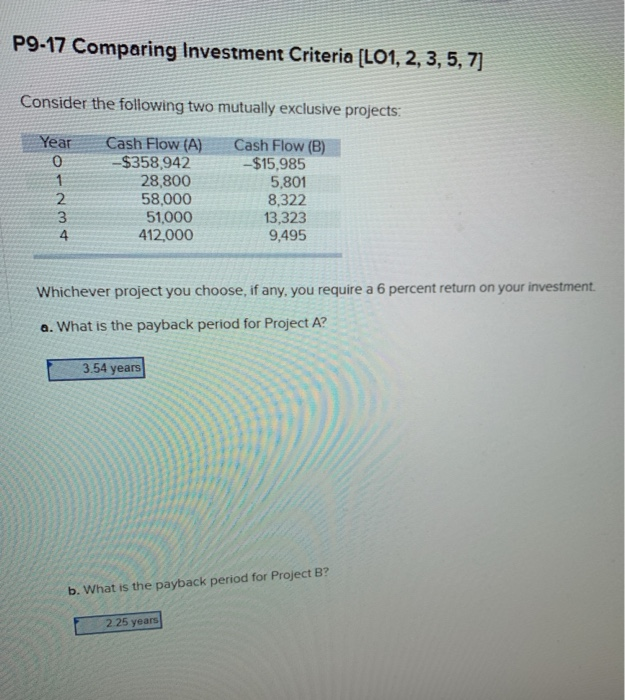 Solved Consider the following two mutually exclusive | Chegg.com
