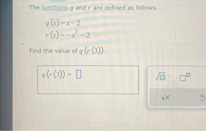 Solved The functions q and r are defined as follows. | Chegg.com