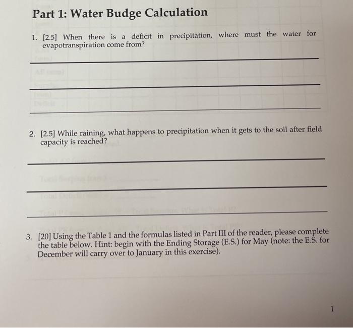 Solved Part 1: Water Budge Calculation 1. (2.5) When there | Chegg.com