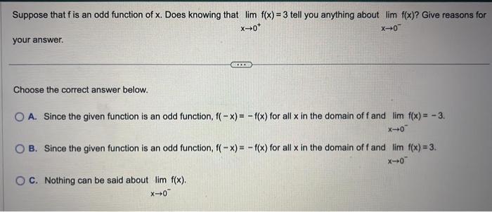 Solved Suppose that f is an odd function of x. Does knowing | Chegg.com