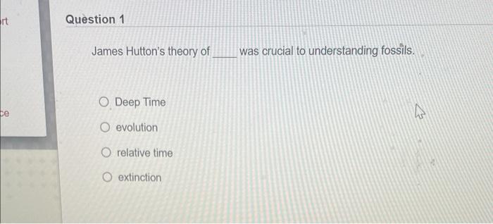 James Hutton's theory of was crucial to understanding | Chegg.com