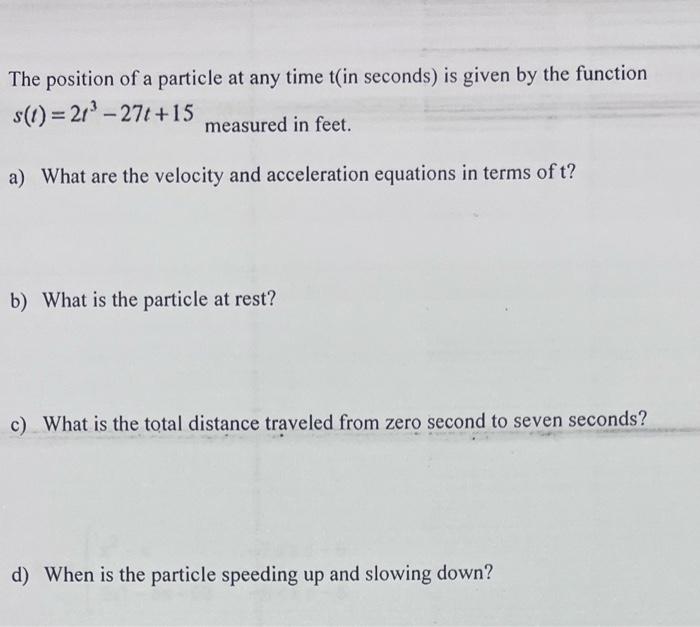 Solved The position of a particle at any time t (in seconds) | Chegg.com