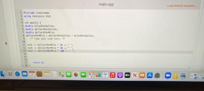 Solved Driving is expensive. Write a program with a car's | Chegg.com