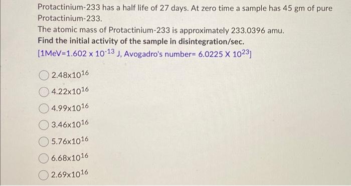 Solved Protactinium- 233 has a half life of 27 days. At zero | Chegg.com