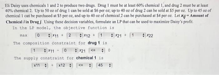 [Solved]: Eli Daisy uses chemicals 1 and 2 to produce two d