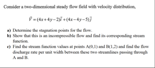 Solved Consider a two-dimensional steady flow field with | Chegg.com