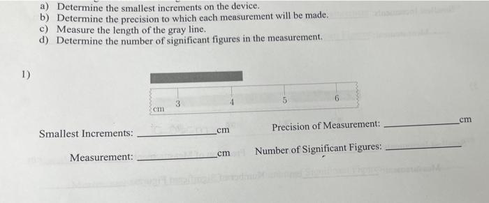 Solved a) Determine the smallest increments on the device. | Chegg.com