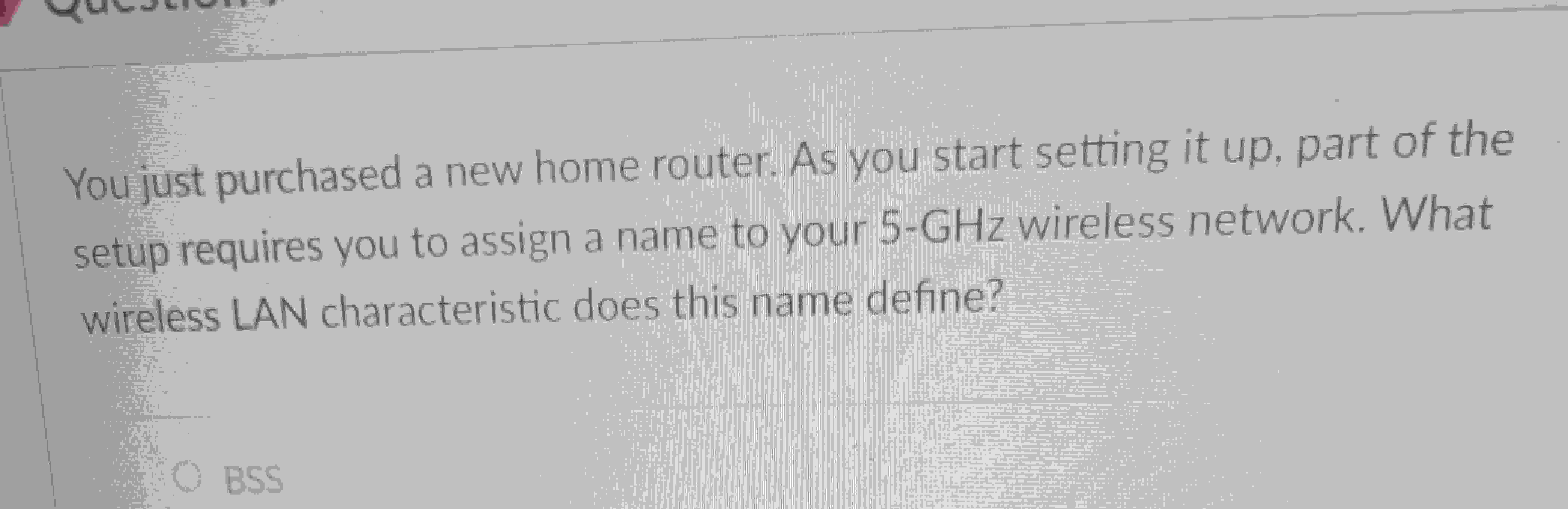 Solved You just purchased a new home router. As you start | Chegg.com