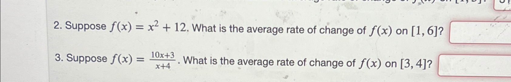 Solved Suppose f(x)=x2+12. ﻿What is the average rate of | Chegg.com