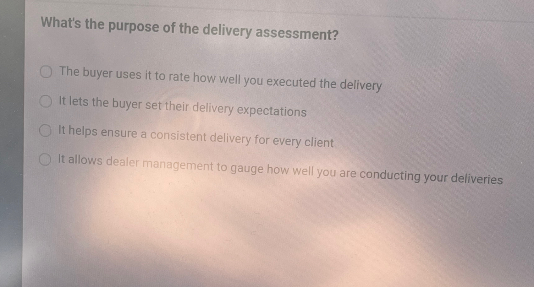 Solved What's the purpose of the delivery assessment?The | Chegg.com