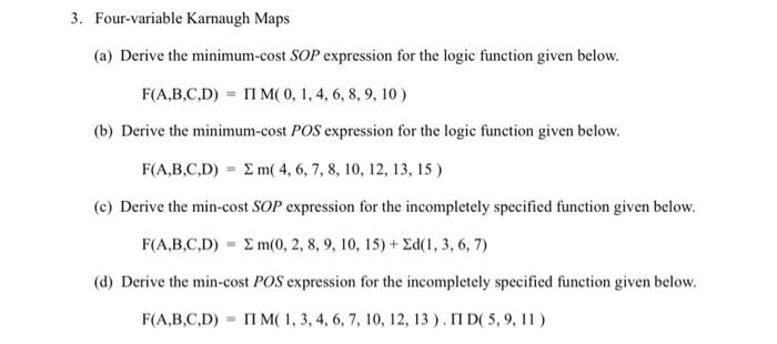 Solved 3. Four-variable Karnaugh Maps (a) Derive the | Chegg.com
