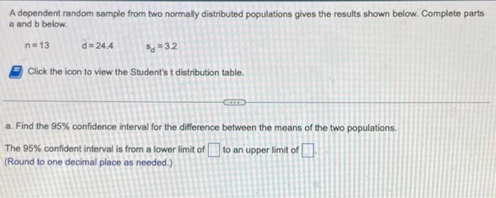 Solved A dependent random sample from two normally | Chegg.com