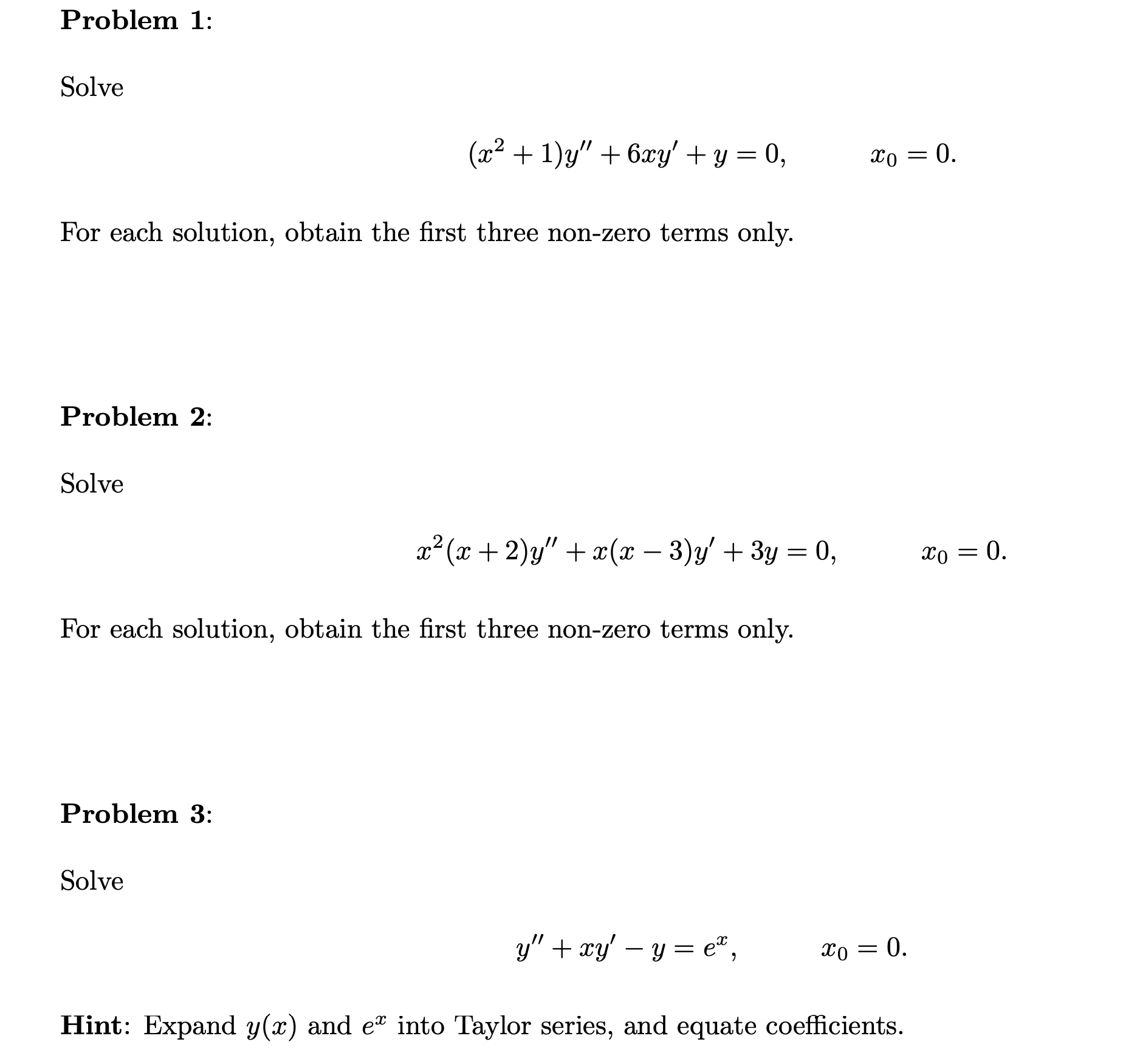 Solved Problem 1:Solve(x2+1)y''+6xy'+y=0,x0=0.For each | Chegg.com