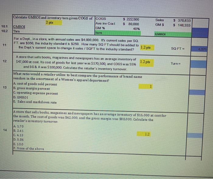 Solved Calculate GMROI and inventory turn given COGS of COGS | Chegg.com