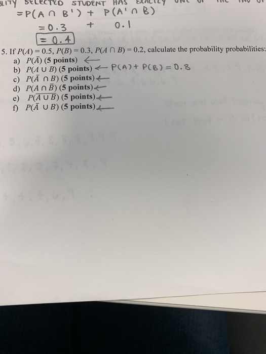 Solved 4. Consider randomly selecting a student on campus. | Chegg.com