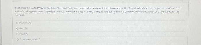 Solved Michael is the United Way pledge leader for his | Chegg.com