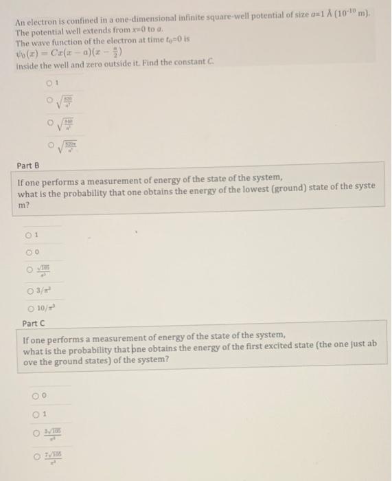 Solved An Electron Is Confined In A One Dimensional Infinite