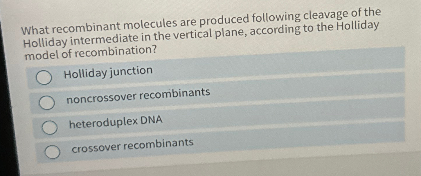 Solved What recombinant molecules are produced following | Chegg.com