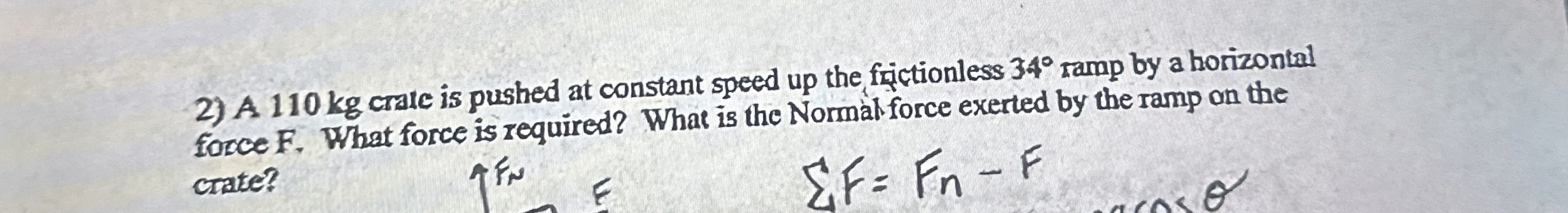 Solved A 110 ﻿kg crate is pushed at constant speed up the | Chegg.com