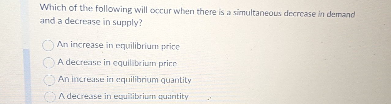 Solved Which of the following will occur when there is a | Chegg.com