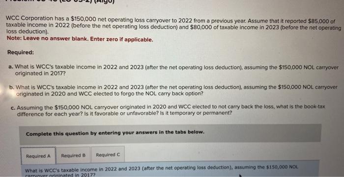 Solved WCC Corporation has a $150,000 net operating loss | Chegg.com