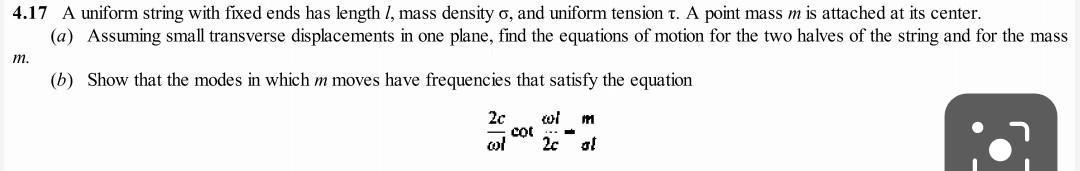 Solved 4.17 A uniform string with fixed ends has length l, | Chegg.com