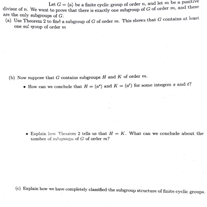 Solved Let G = (a) be a finite cyclic group of order n, and | Chegg.com
