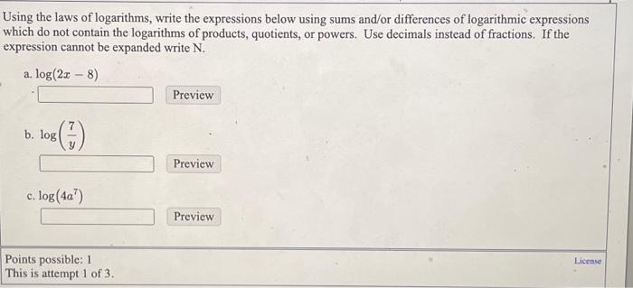 Solved Using the laws of logarithms, write the expressions | Chegg.com