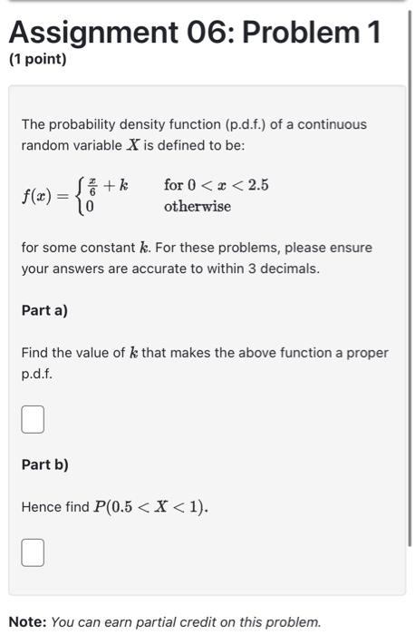 Solved Assignment 06: Problem 1 (1 point) The probability | Chegg.com