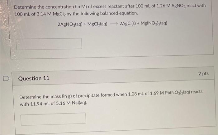 Solved Determine the concentration (in M) of excess reactant | Chegg.com