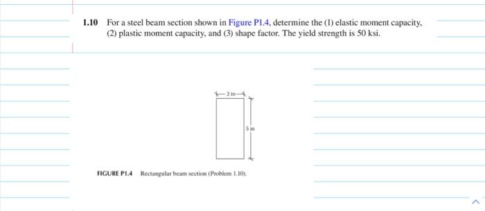 Solved 10 For a steel beam section shown in Figure P1.4, | Chegg.com