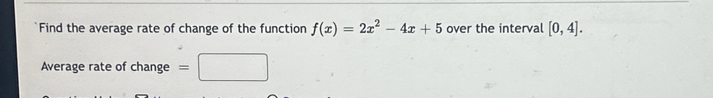 Solved Find the average rate of change of the function | Chegg.com