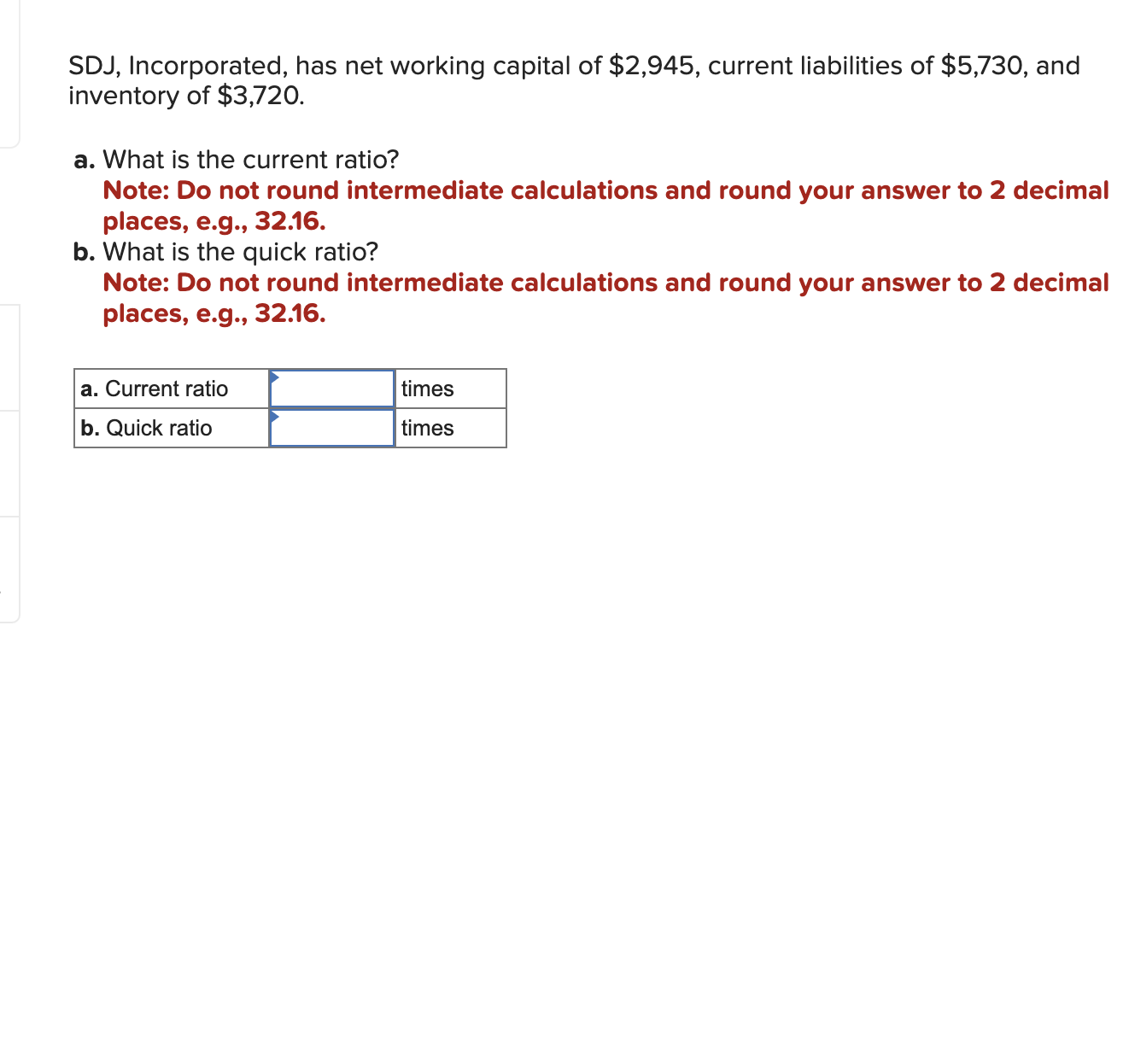 Solved SDJ, ﻿Incorporated, has net working capital of | Chegg.com