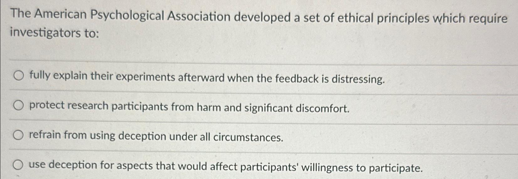 Solved The American Psychological Association developed a | Chegg.com