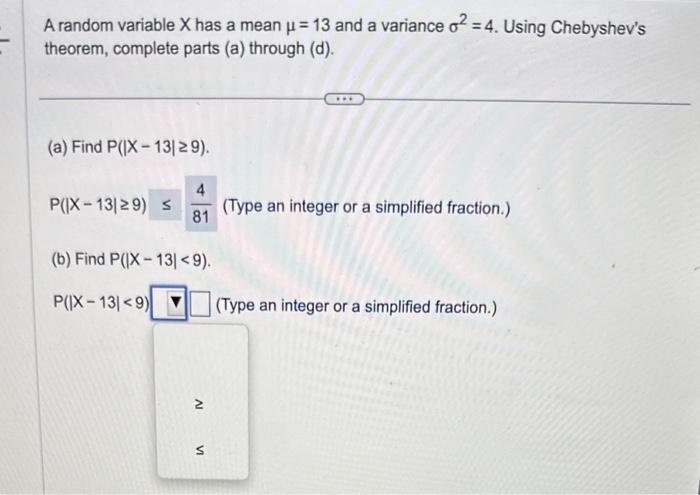 Solved A random variable X has a mean μ=13 and a variance | Chegg.com