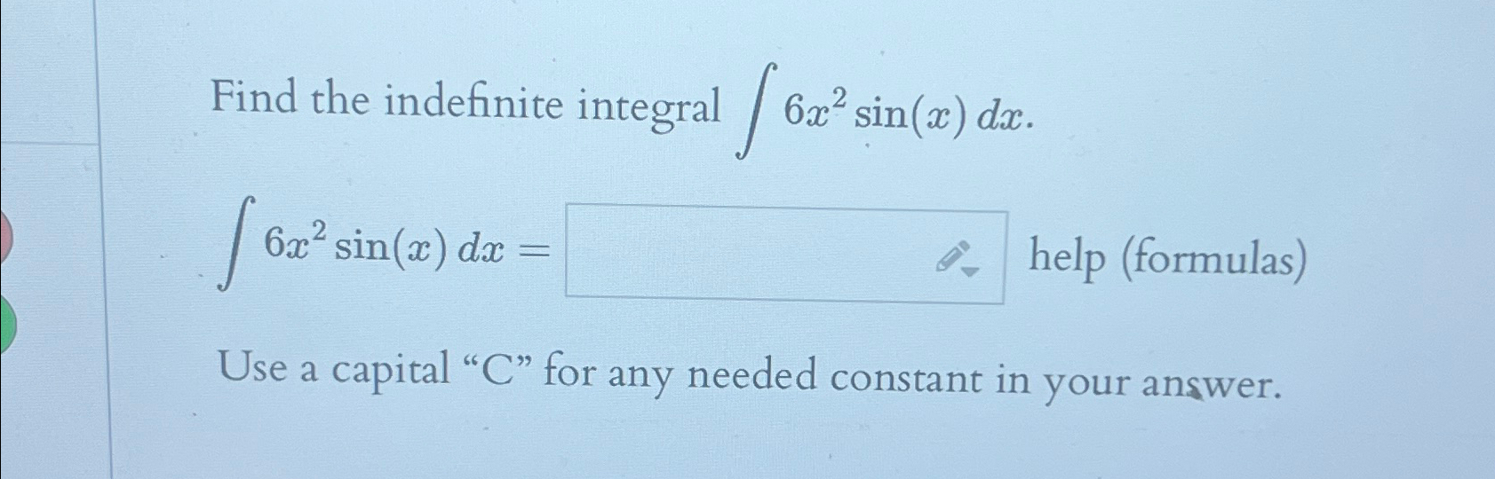 Solved Find the indefinite integral | Chegg.com