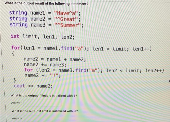 Solved What is the output result of the following statement? | Chegg.com