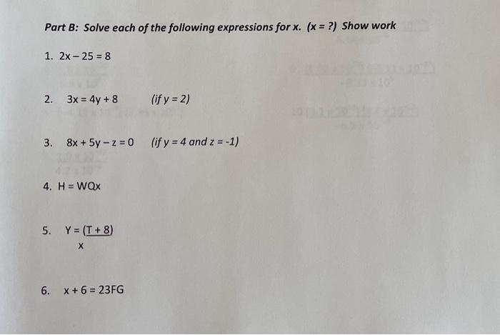 Solved Part B: Solve each of the following expressions for | Chegg.com