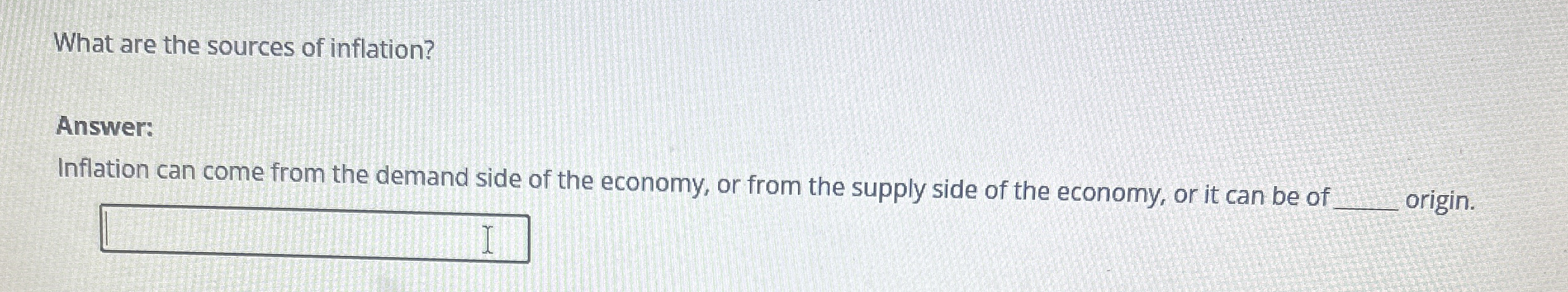 What are the sources of inflation?Answer:Inflation | Chegg.com