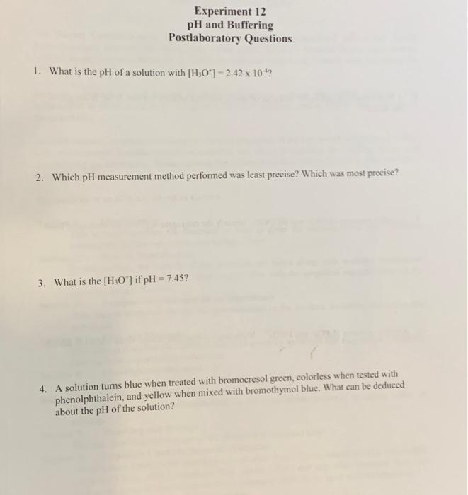 Experiment 12 pH and Buffering Postlaboratory | Chegg.com