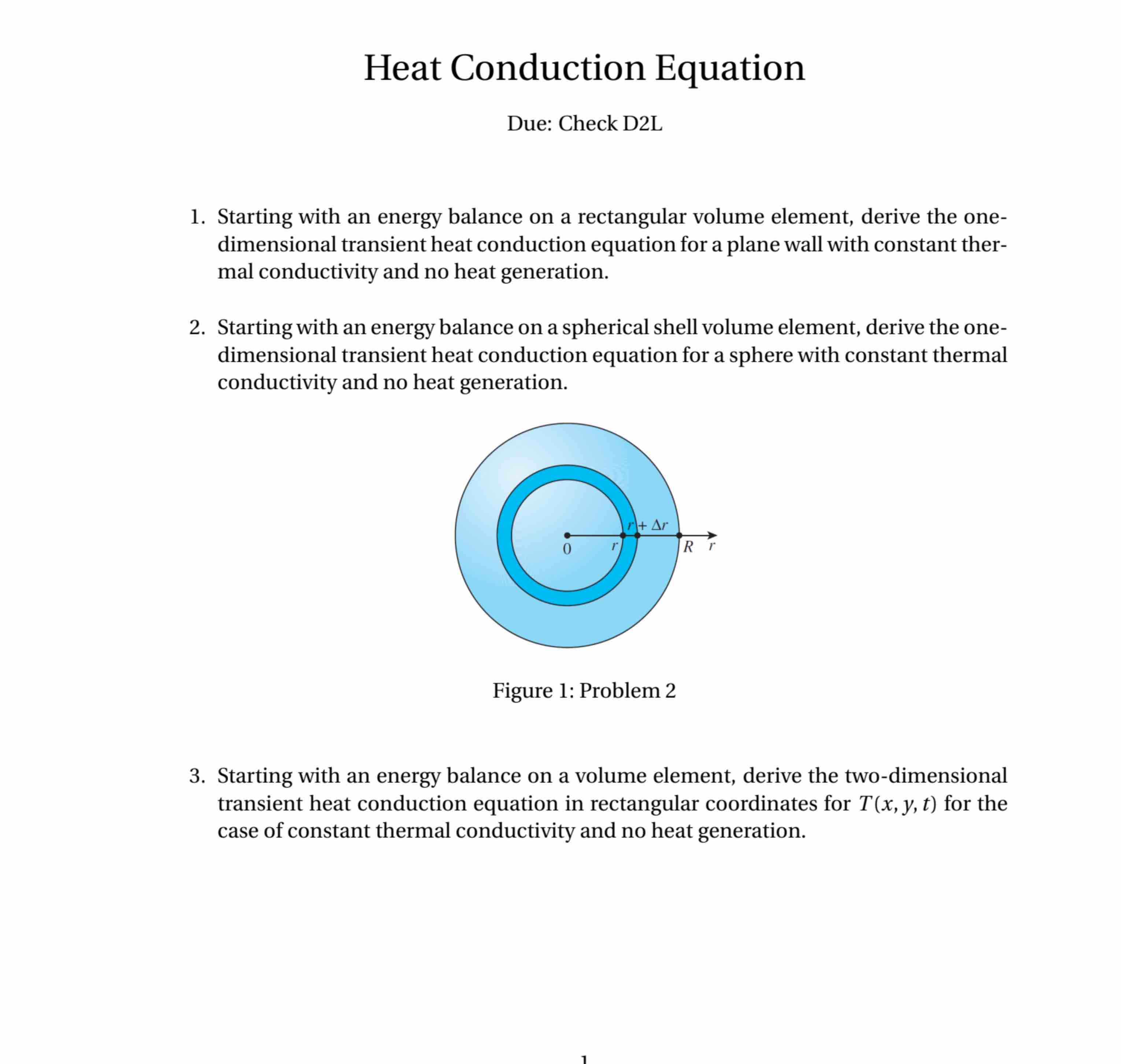 Solved Heat Conduction Equation: Starting with an energy | Chegg.com