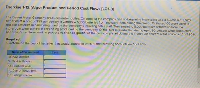 Solved Exercise 1-12 (Algo) Product and Period Cost Flows | Chegg.com