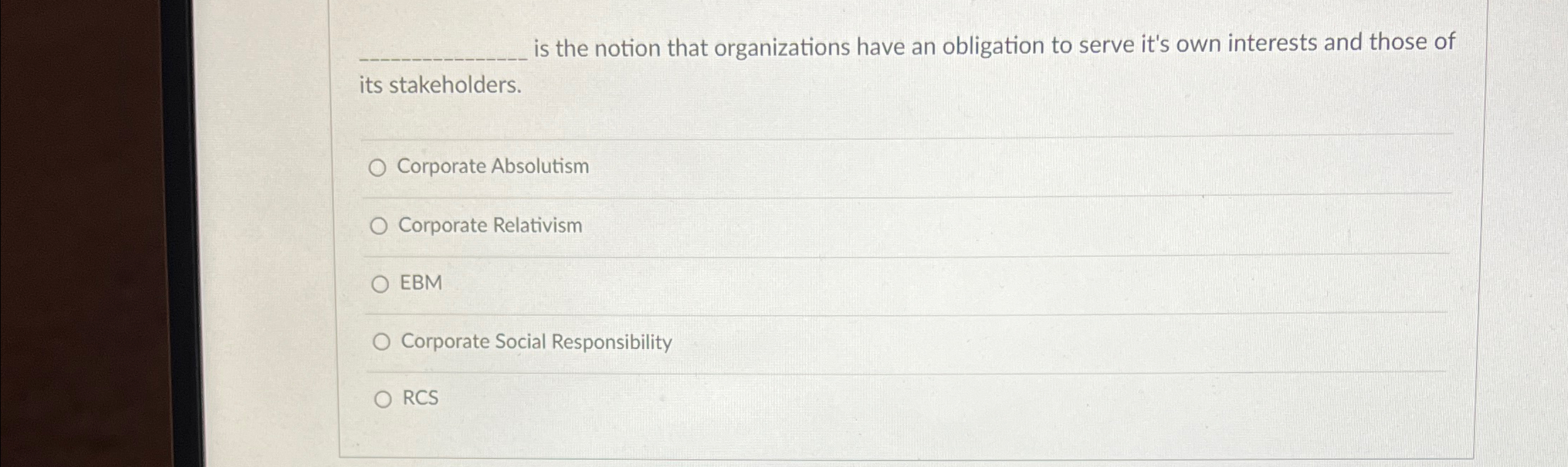 Solved is the notion that organizations have an obligation | Chegg.com
