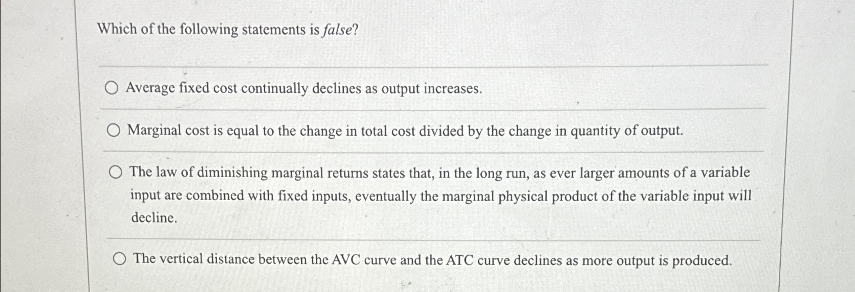 Solved Which of the following statements is false?Average | Chegg.com