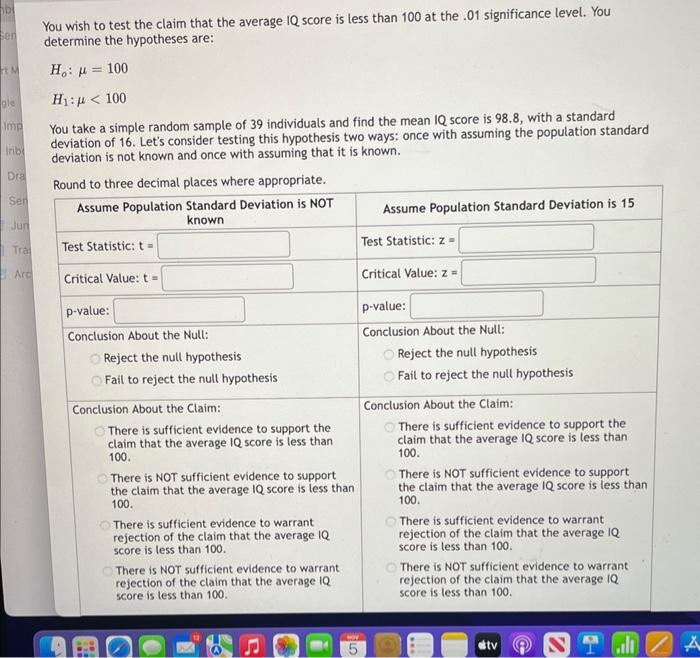 Solved You wish to test the claim that the average IQ score | Chegg.com