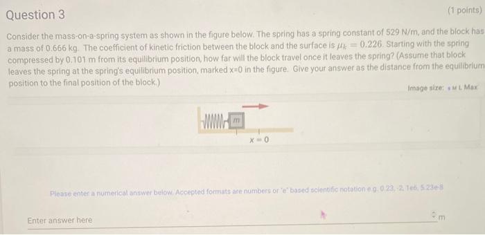 Solved Consider the mass-on-a-spring system as shown in the | Chegg.com