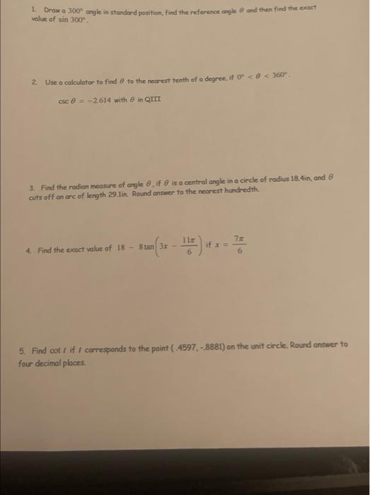 Solved 1. Drow o 300∘ angle in standard position, find the | Chegg.com
