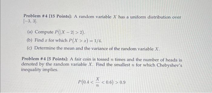 Solved Problem \#4 [15 Points]: A random variable X has a | Chegg.com